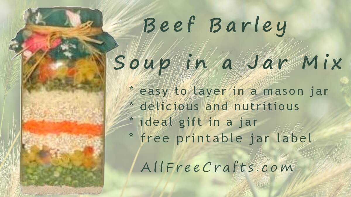 Beef Barley Soup in a Jar
