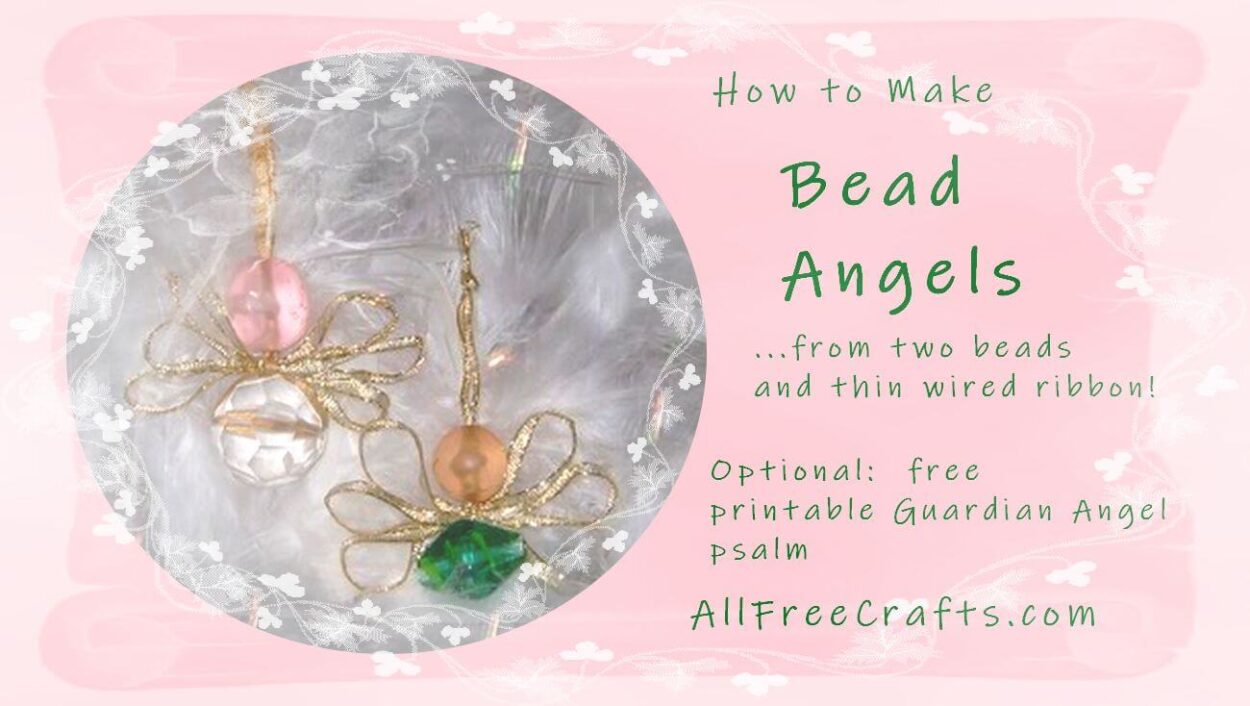 Homemade Bead Angels with Printable Guardian Angel Scroll
